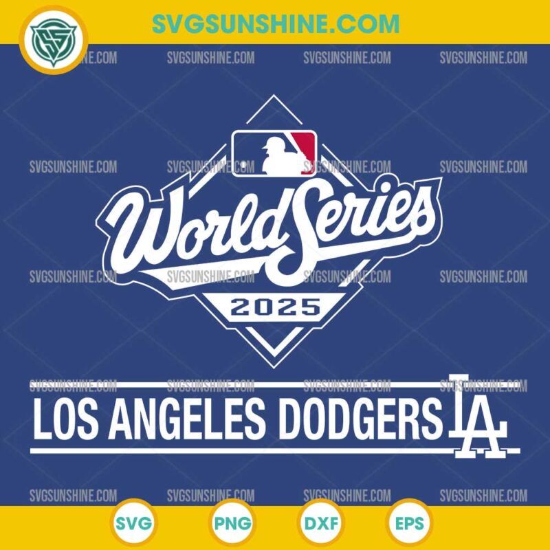 Los Angeles Dodgers World Series 2025 SVG | LA Baseball Championship ...