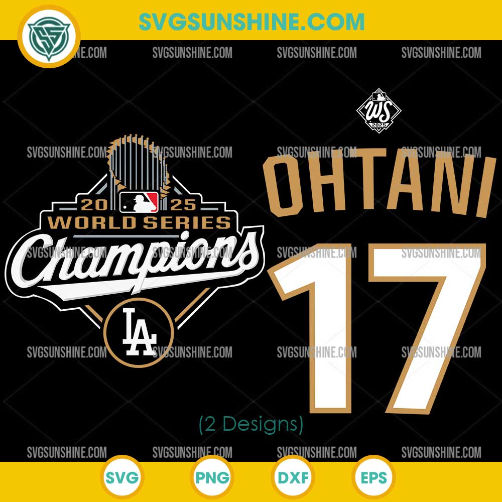 Shohei Ohtani 2025 World Series Champions SVG | LA Dodgers Champions ...