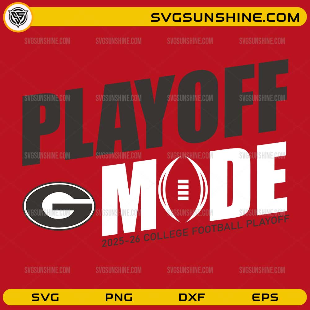 Georgia Bulldogs Playoff Mode SVG | Georgia Bulldogs College Football ...