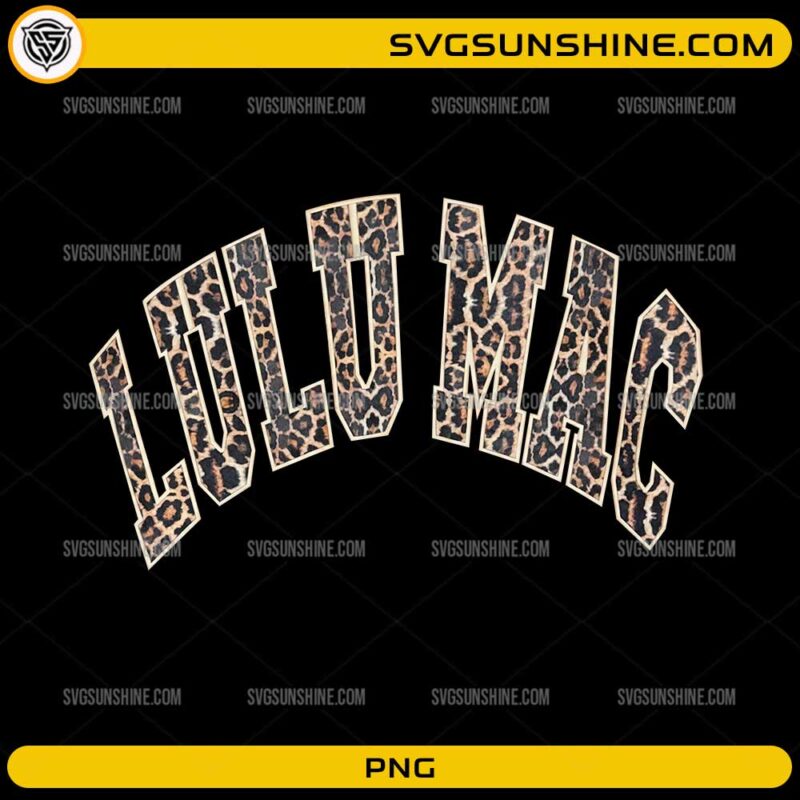 Lulu Mac Leopard PNGL Arched College Font Lulu Mac Cut File, School ...