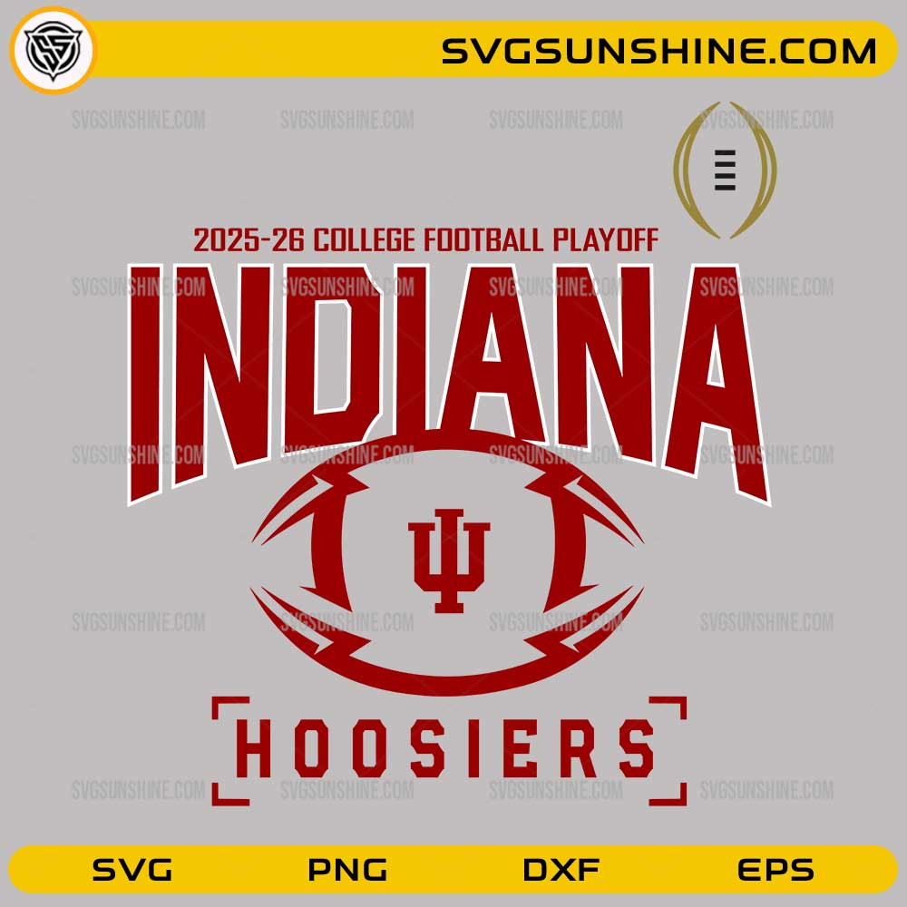 Indiana Hoosiers 2025–26 College Football Playoff SVG | SVG PNG DXF EPS