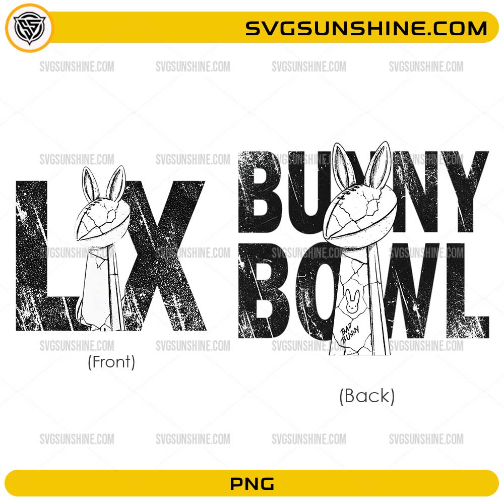LX Bunny Bowl PNG Front Back Design | Bad Bunny Super Bowl Shirt Graphic
