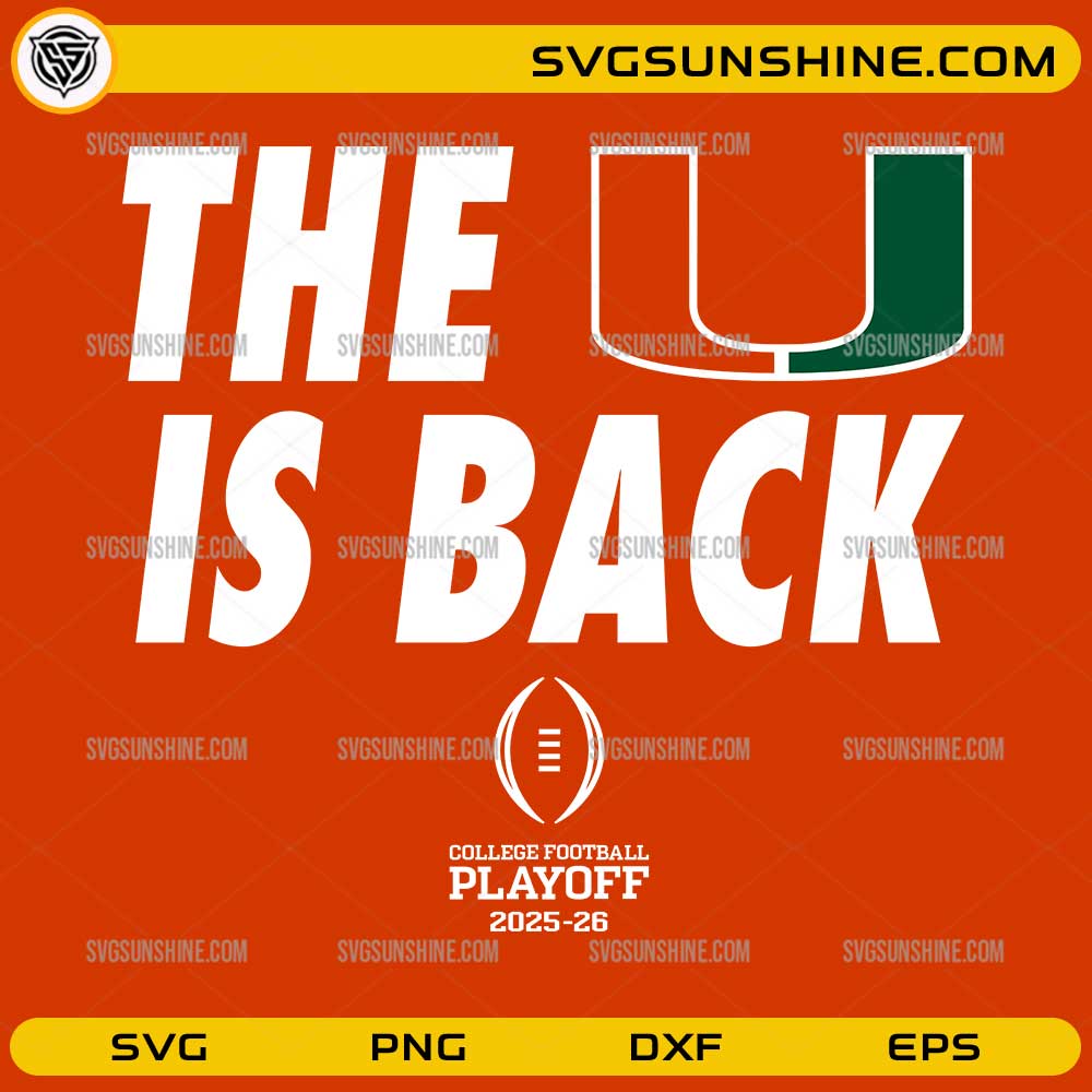 The U Is Back Football SVG Design – Miami Hurricanes College Football ...