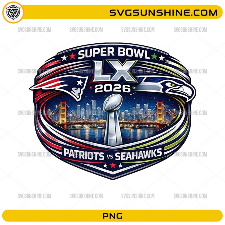 Seahawks Vs Patriots Super Bowl 2026 Svg Super Bowl Lx